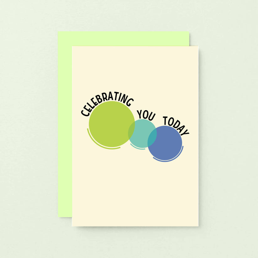 Modern Celebrating You Today Card