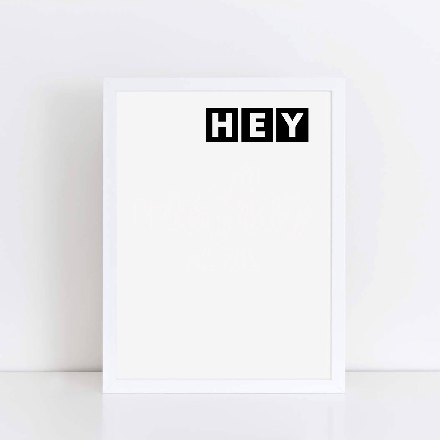 Hey Minimalist Art Print
