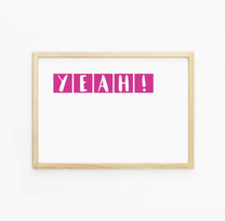 Yeah! Typographic Print
